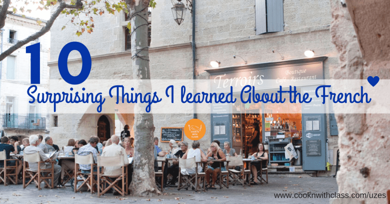 10 Surprising Things I Learned About the French