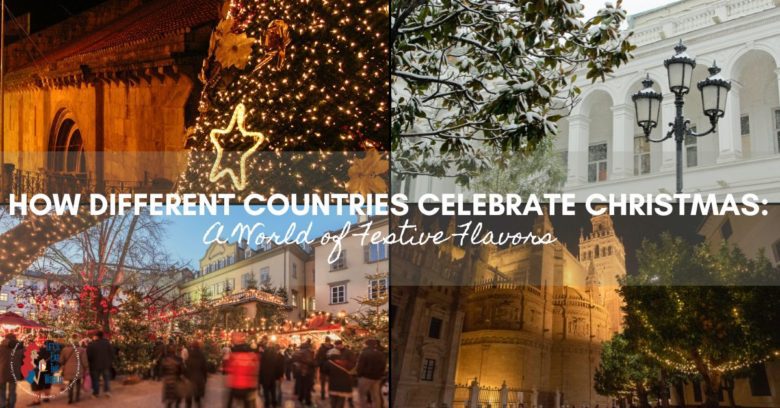 How Different Countries Celebrate Christmas